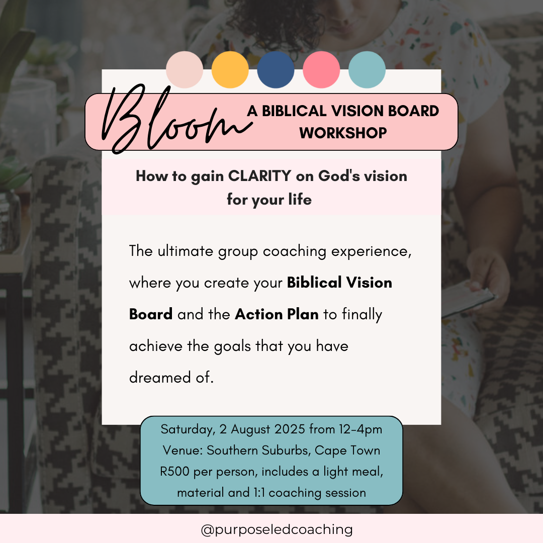 Bloom Biblical Vision Board Workshop | 16 August 2025 from 12-4pm | Ca – Purpose-Led Coaching